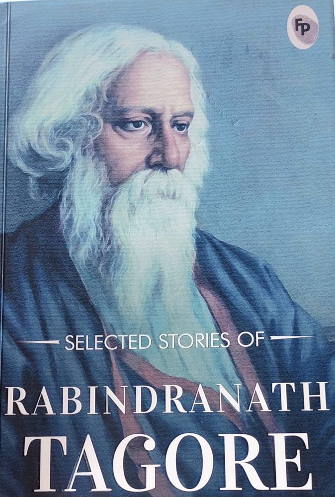 “Selected stories of” Rabindranath Tagore (1886-) Review | Mastermind ...
